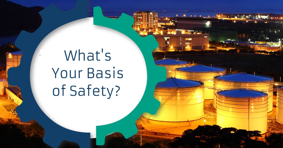 Process Safety for Hazardous Facilities - Basis of Safety